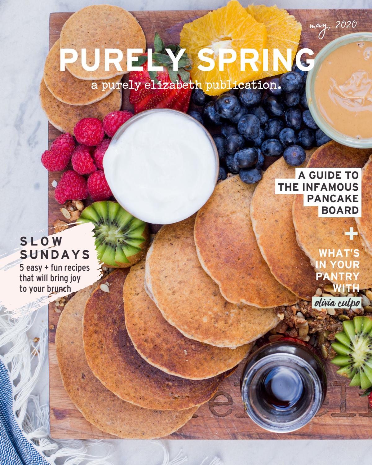 Purely Spring Magazine | 2020 by Purely Elizabeth - Issuu