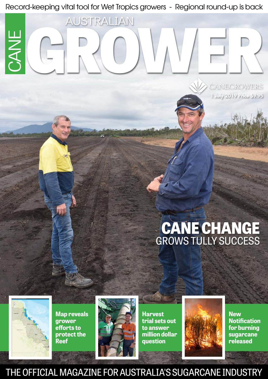 Australian Canegrower 1 July 2019 by CANEGROWERS - Issuu