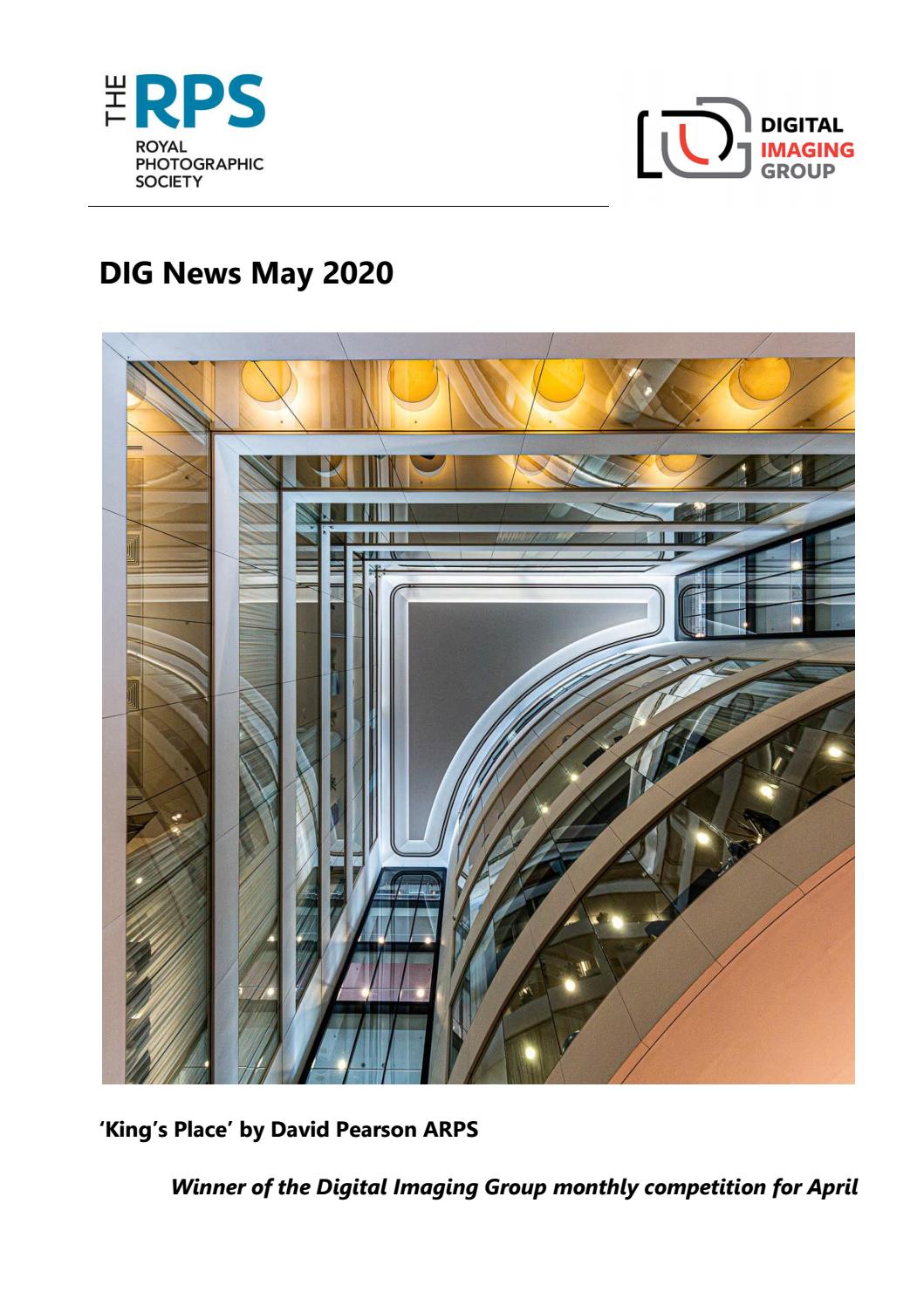 RPS Digital Imaging Group News May 2020 by Royal Photographic Society ...