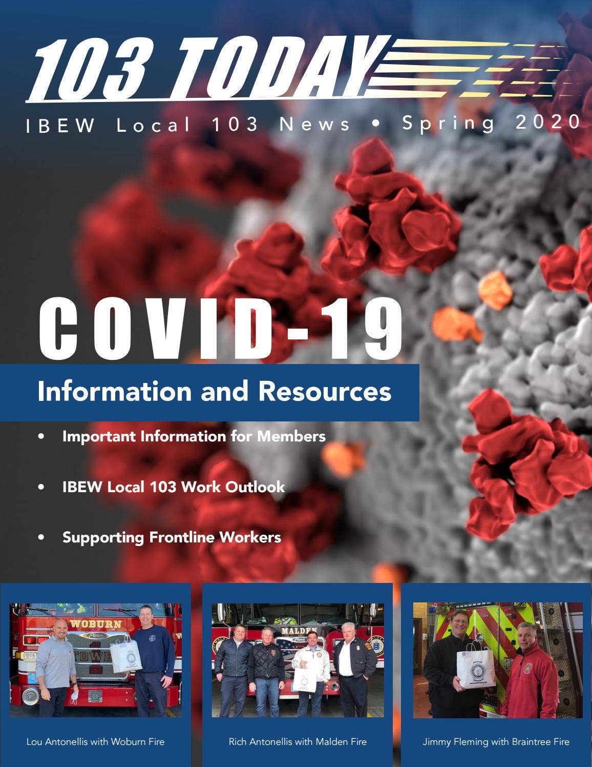 103 Today - Spring 2020: COVID-19 Edition by IBEW Local 103 - Issuu