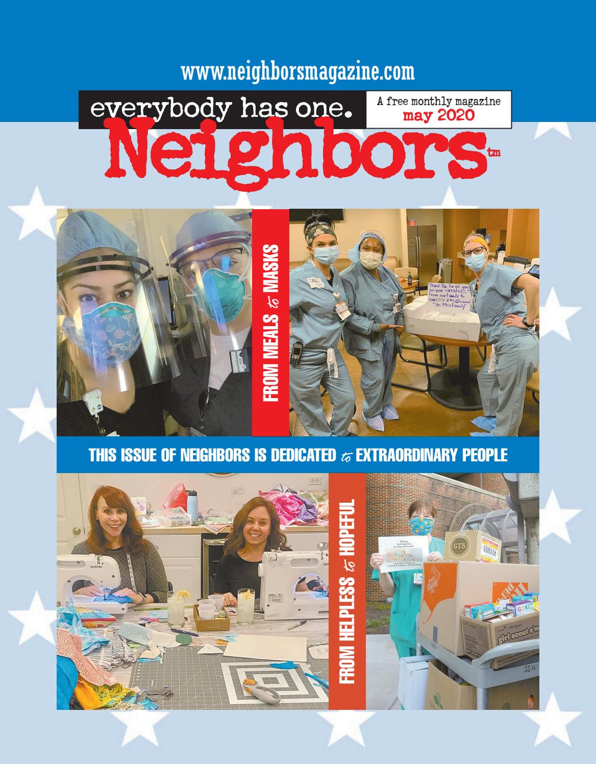 Neighbors Magazine May 2020 by tina valentino - Issuu
