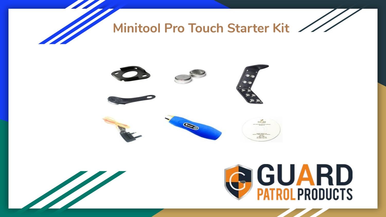 Minitool Pro Touch Starter Kit by Guard Patrol Products - Issuu