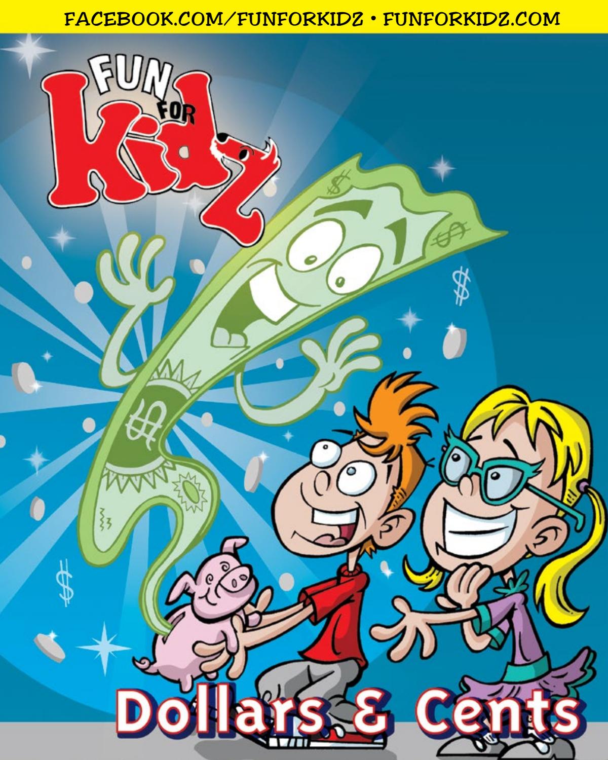 Dollars Cents By Fun For Kidz Issuu dollars-cents-by-fun-for-kidz-issuu