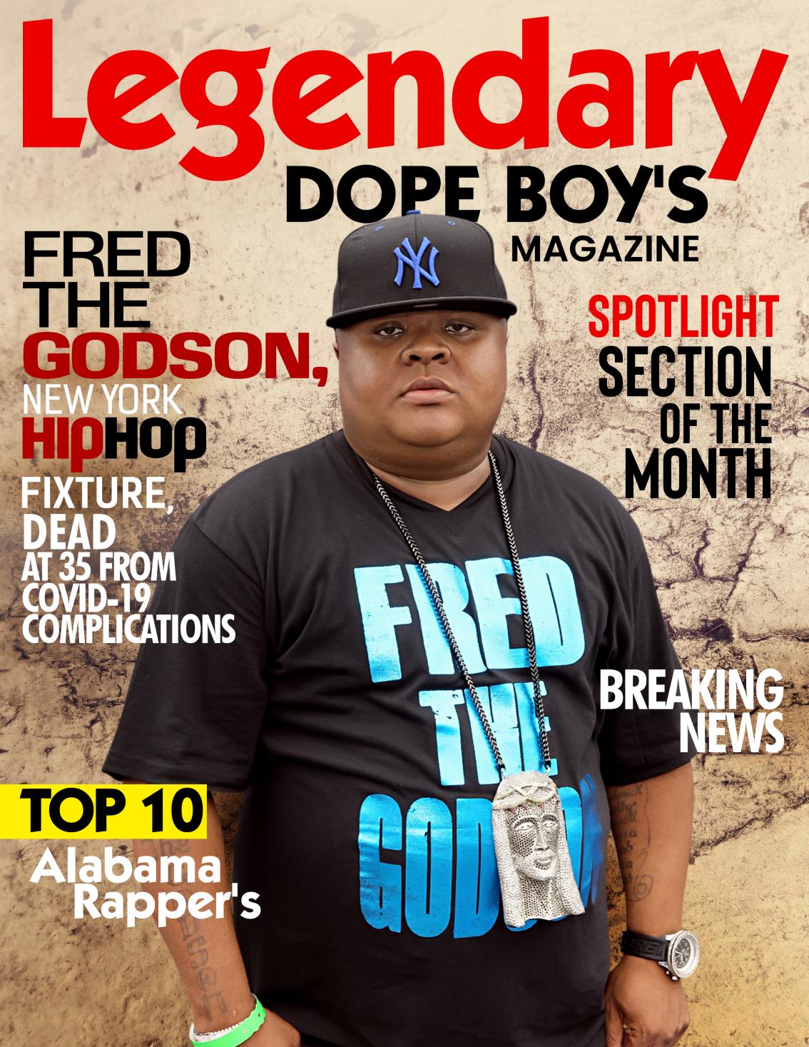 legendary Dope Boy's Magazine by Legendary dope boy's magazine - Issuu