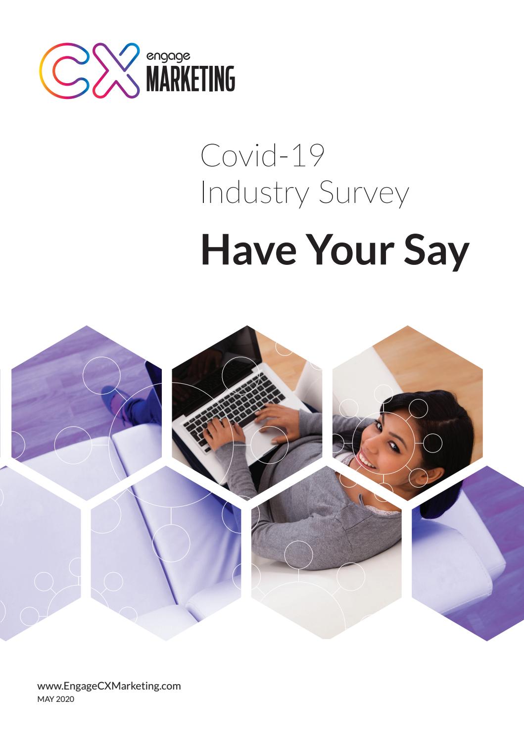 Engage CX Marketing Covid-19 Industry Survey: Have Your Say by Engage ...