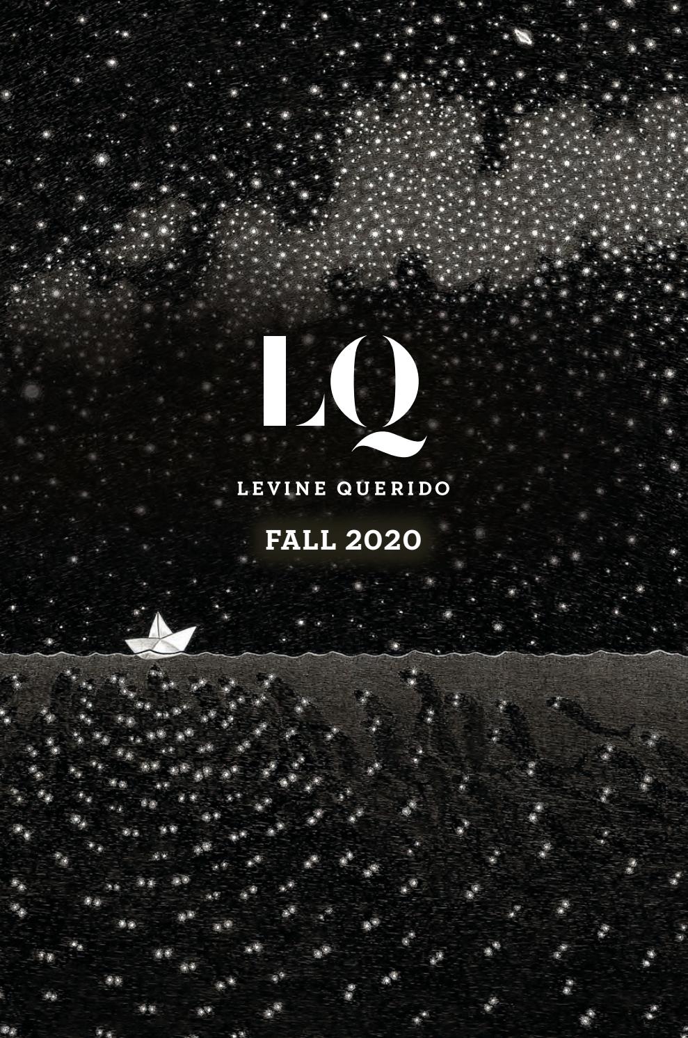 Levine Querido Autumn 2020 by Abrams&ChronicleBooks - Issuu