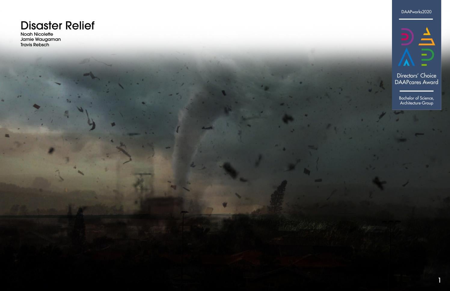 Disaster Relief | Noah Nicolette, Travis Rebsch, Jamie Waugaman by SAID ...