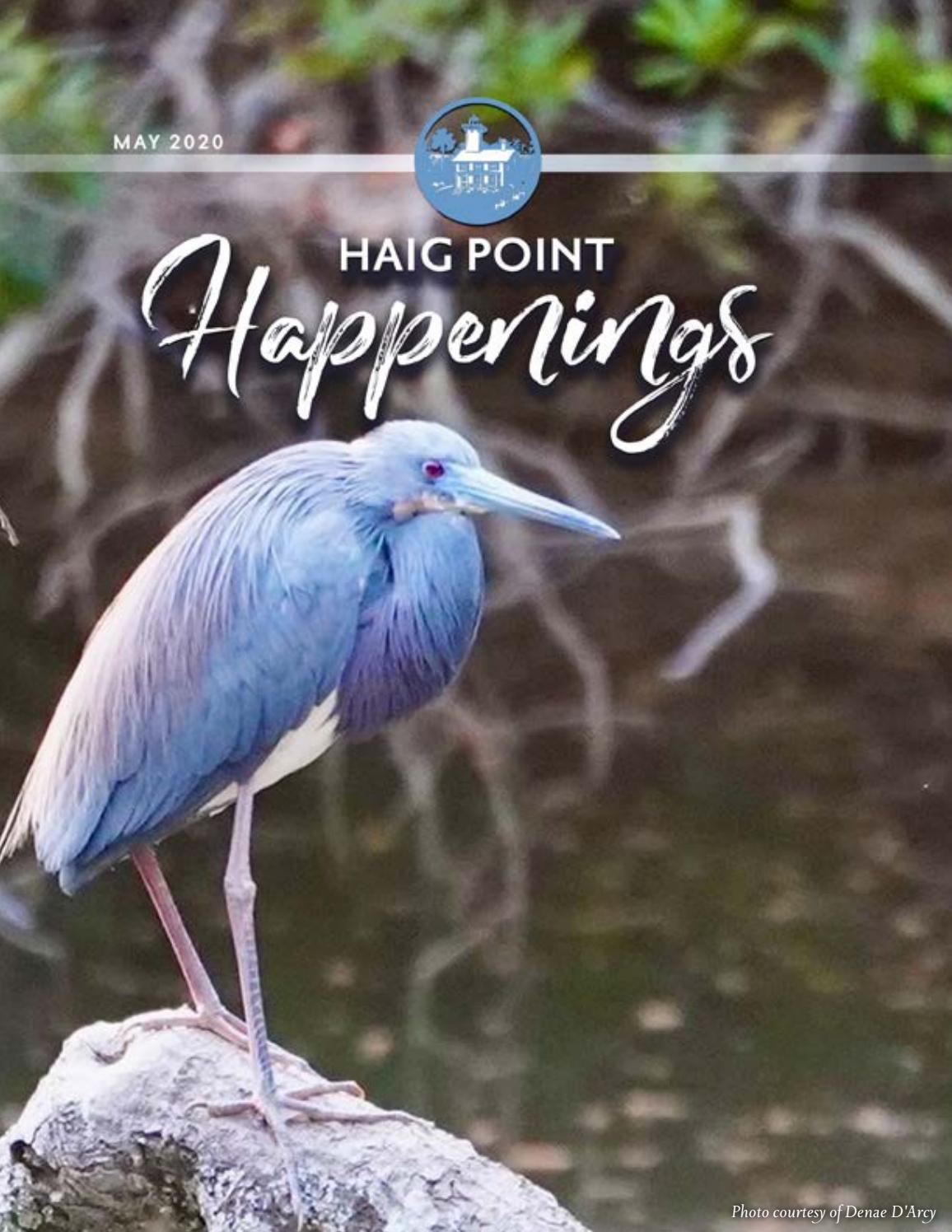 May Digital Edition Haig Point Happenings by Haig Point Club and ...