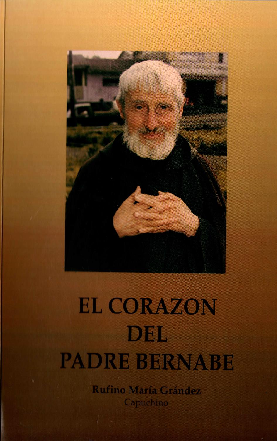 EL CORAZÓN DEL PADRE BERNABÉ DE LARRAUL by Padre Bernabé - Issuu