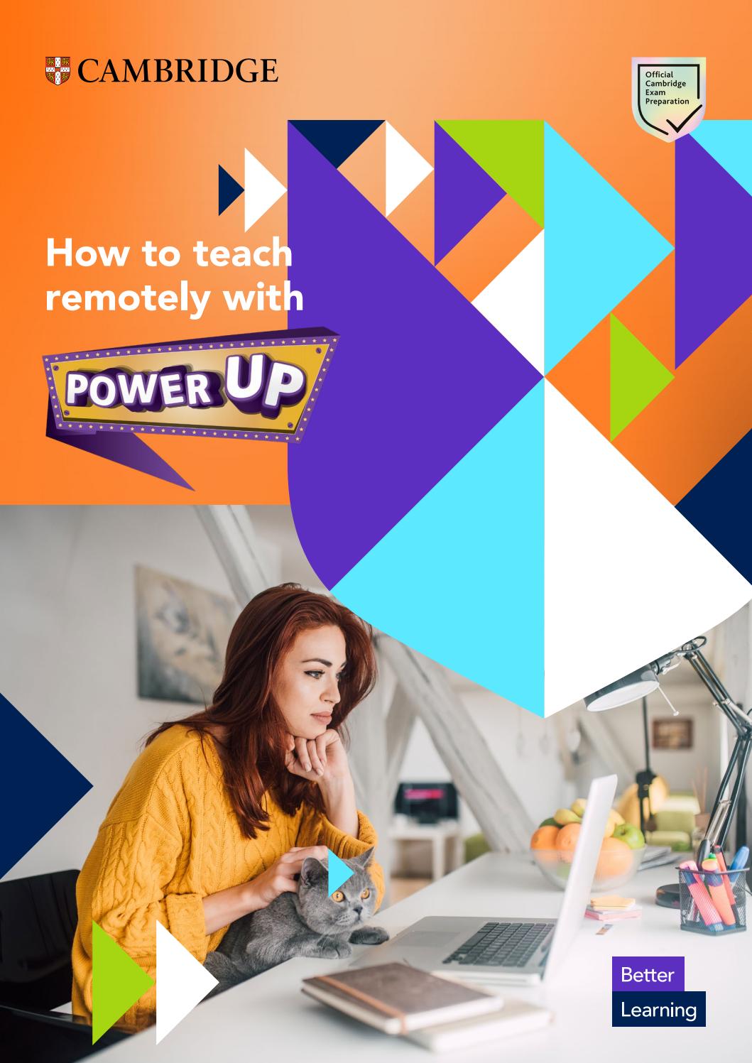 How to teach remotely using Power Up by Cambridge English - Issuu