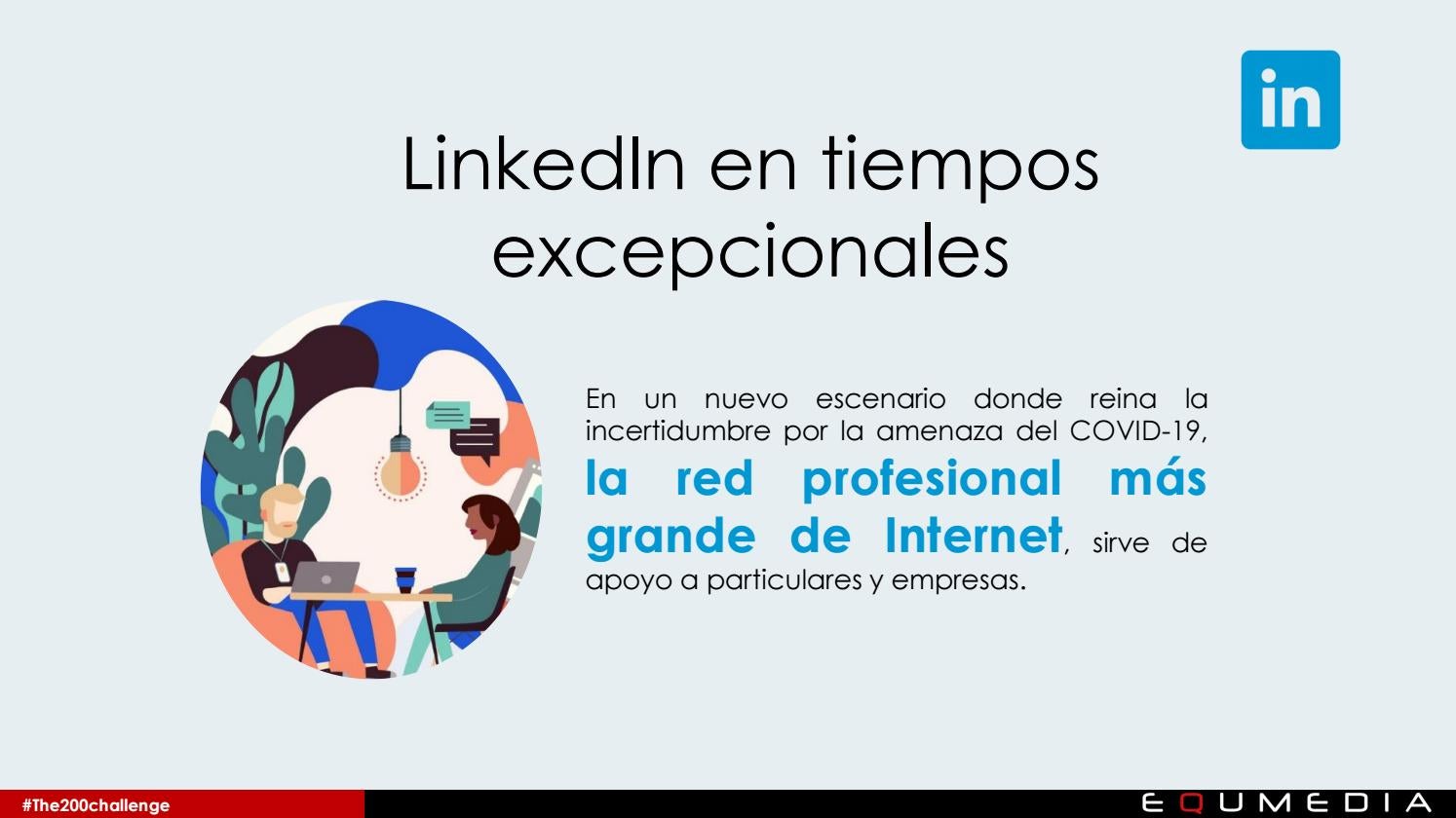 LinkedIn en tiempos excepcionales by mediaplus equmedia - Issuu