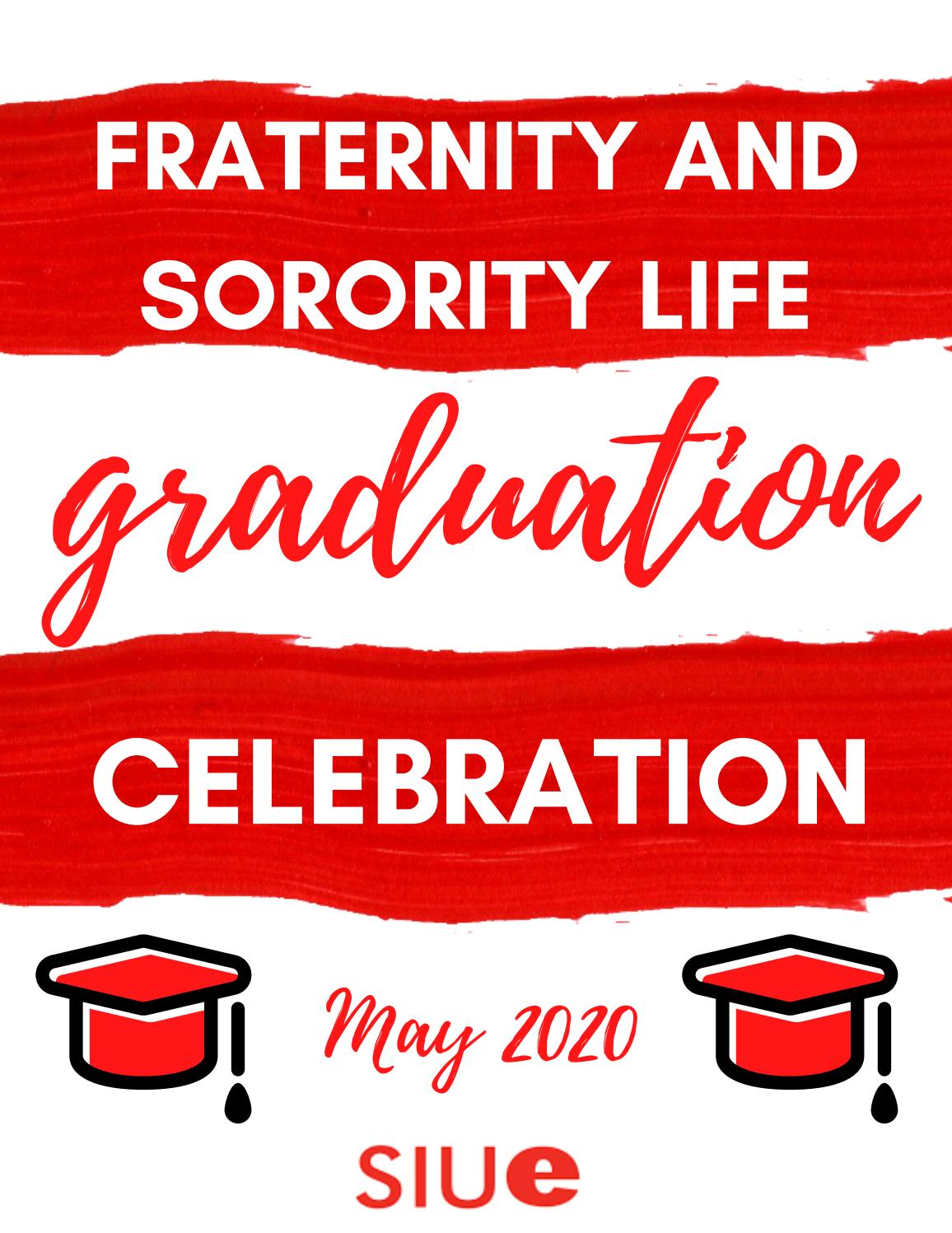 SIUE Spring 2020 Fraternity and Sorority Graduation Celebration by SIUE ...