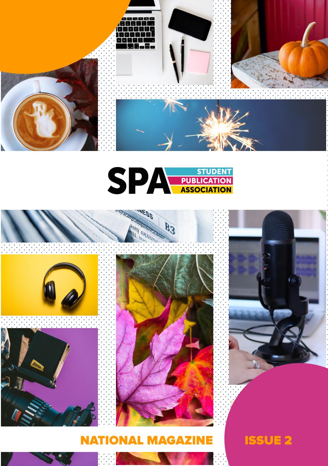 SPA National Magazine Issue 2 by Student Publication Association - Issuu