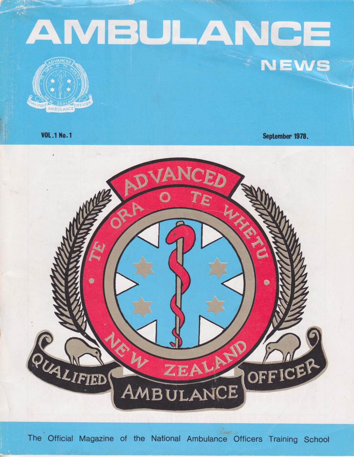 Ambulance News Vol.1 No.1 Sept 1978. by NZ NAOTS - Issuu