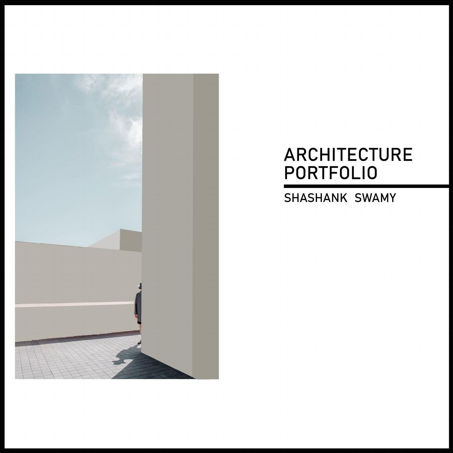 Architecture Portfolio by Shashank Swamy - Issuu
