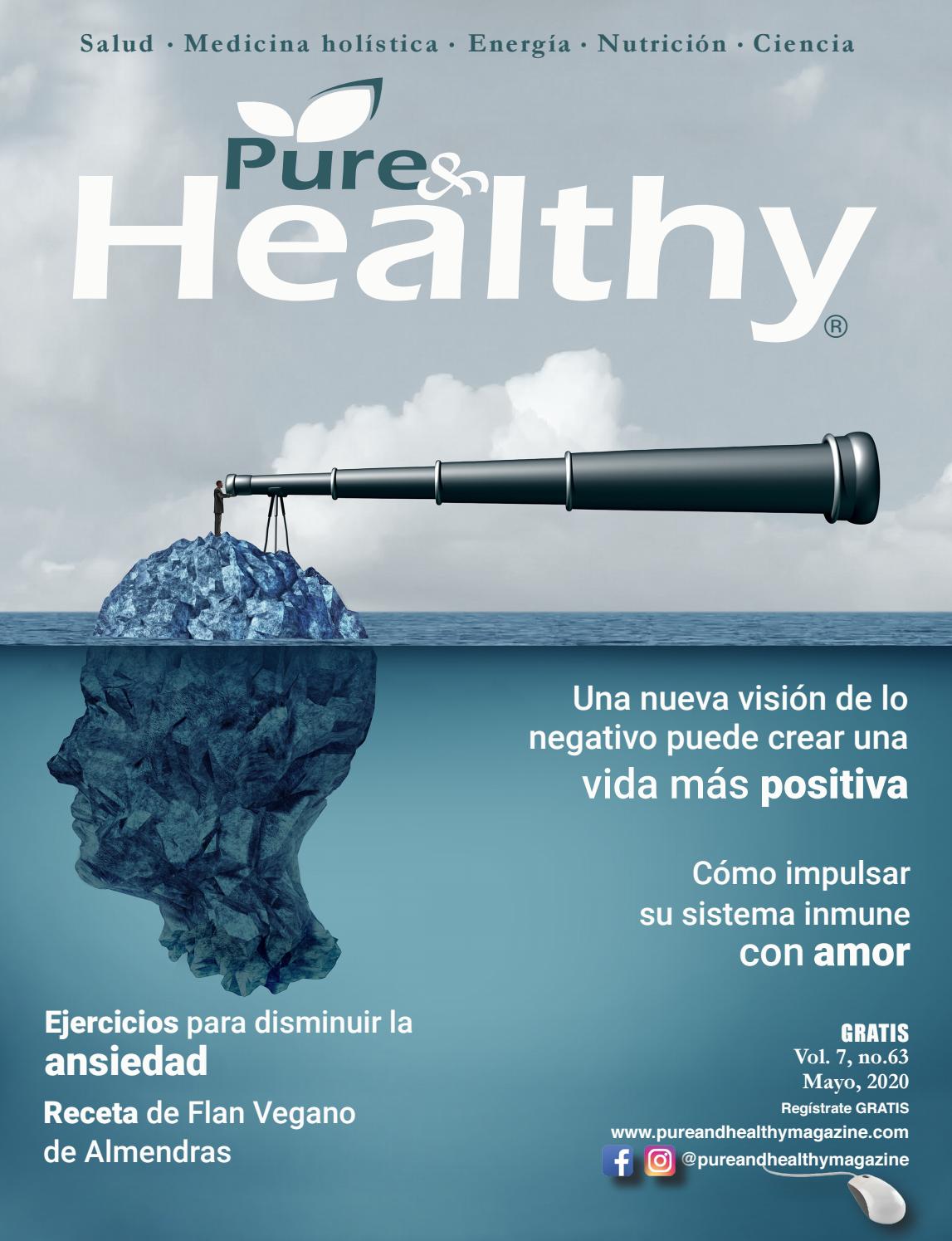 Pure & Healthy Magazine - Mayo 2020 by Pure & Healthy - Issuu