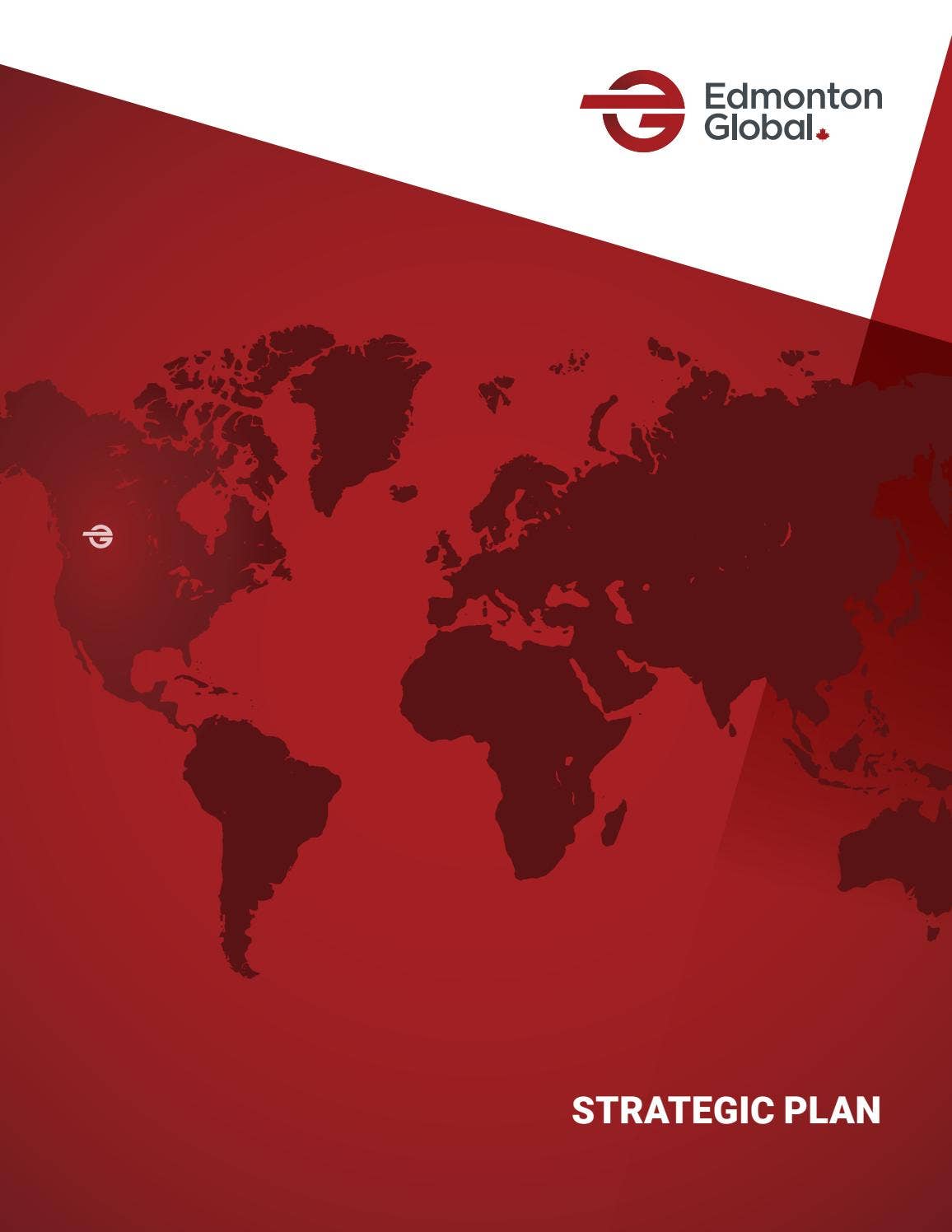 Strategic Plan Refresh 2020 by edmontonglobal - Issuu