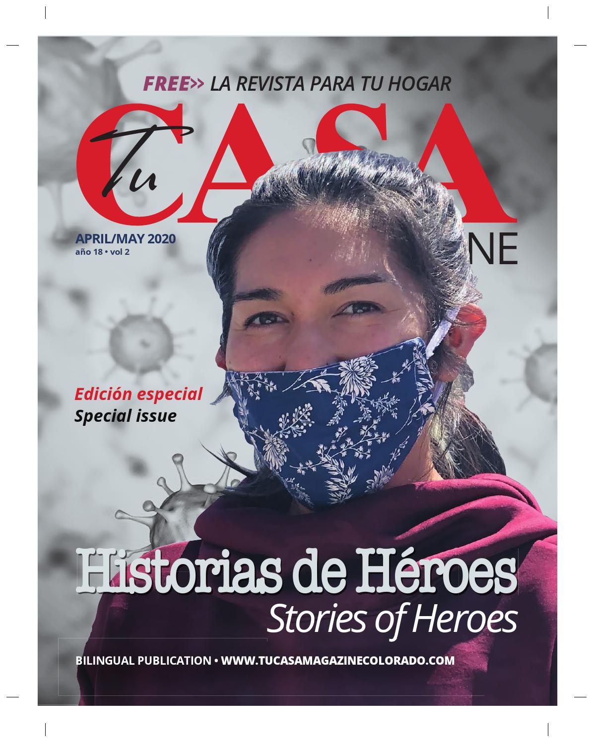 TU CASA MAGAZINE - April/May 2020 by Tu Casa Magazine - Issuu