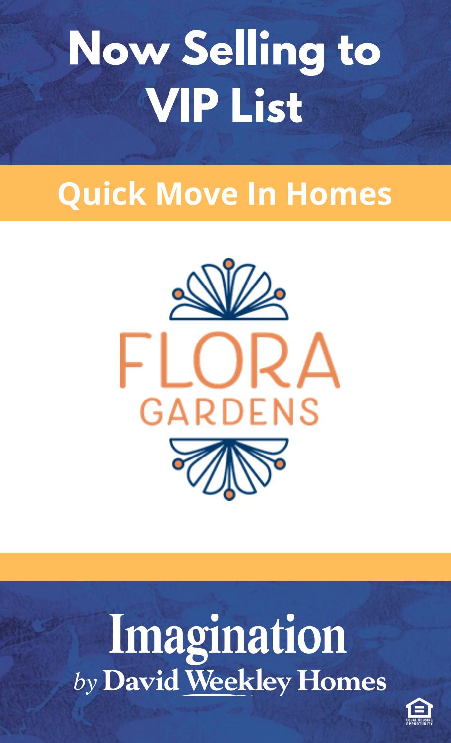 Flora VIP Release: Quick Move-in Homes by David Weekley Homes - Issuu