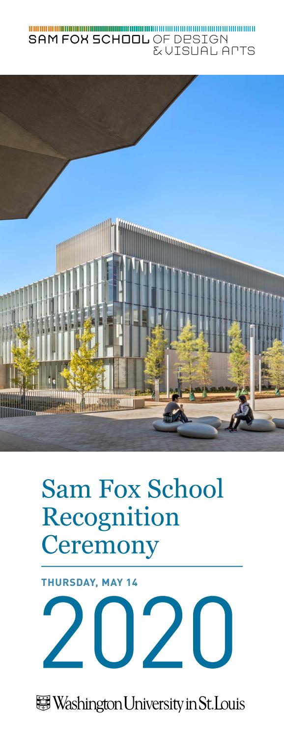 Sam Fox School Recognition Ceremony 2020 by Sam Fox School of Design ...