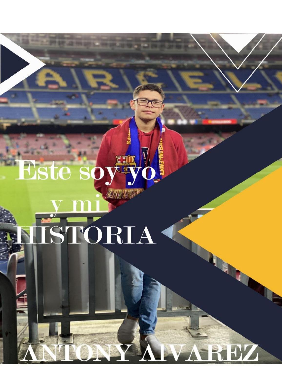 Autobiografía Antony Alvarez by Antony Alvarez - Issuu