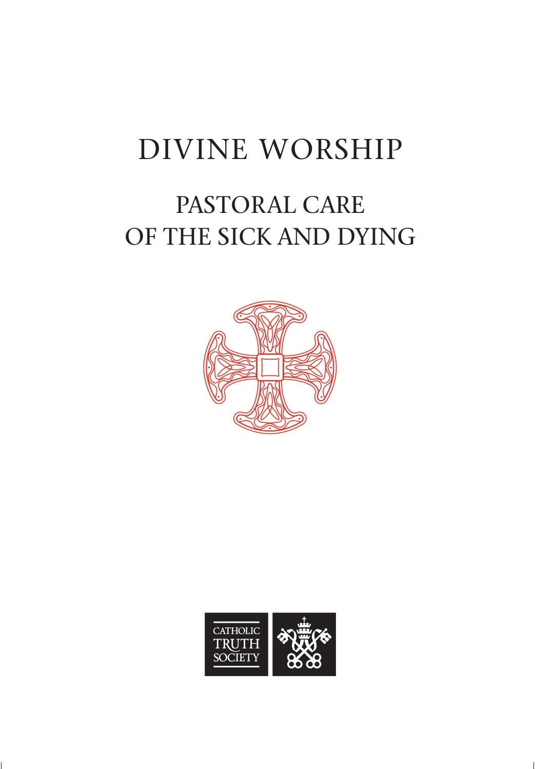Divine Worship: Pastoral Care of the Sick and Dying by Catholic Truth ...
