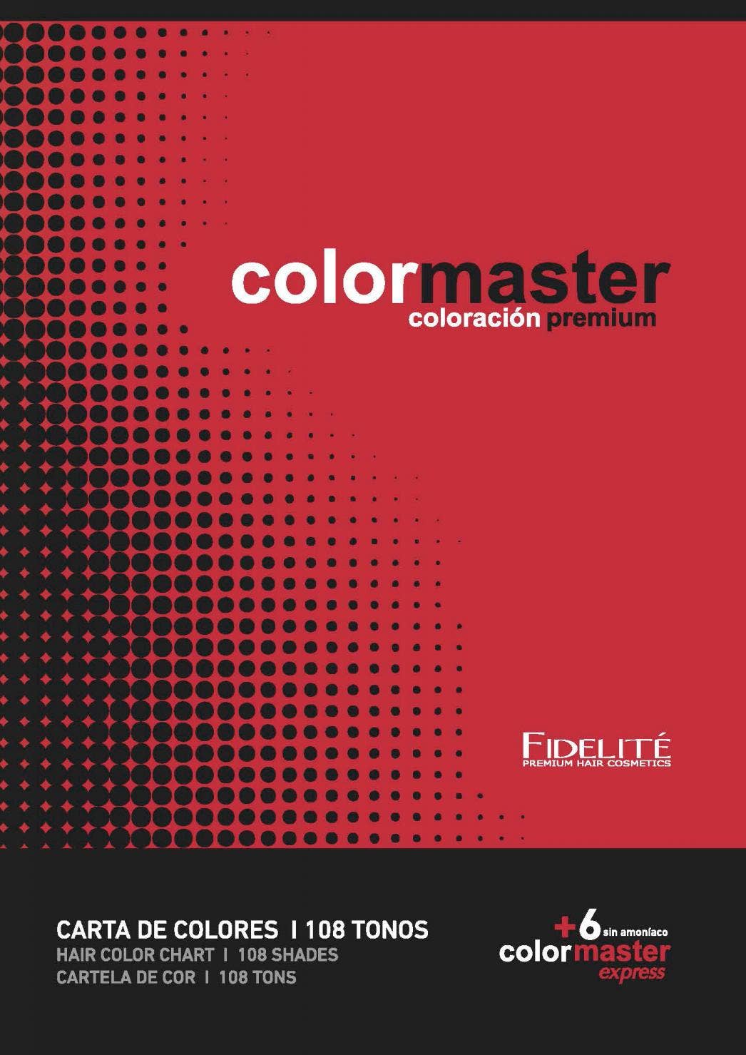 CARTA DE COLORES - COLORMASTER BY FIDELITE by Fidelité Premium Hair ...