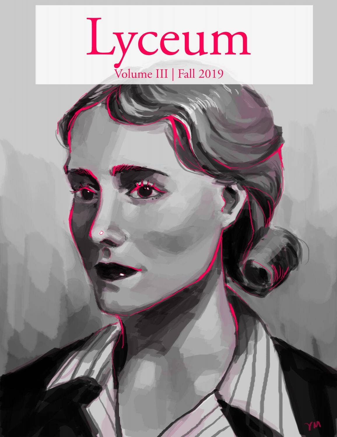 Lyceum Volume III Fall 2019 by Lyceum Magazine - Issuu