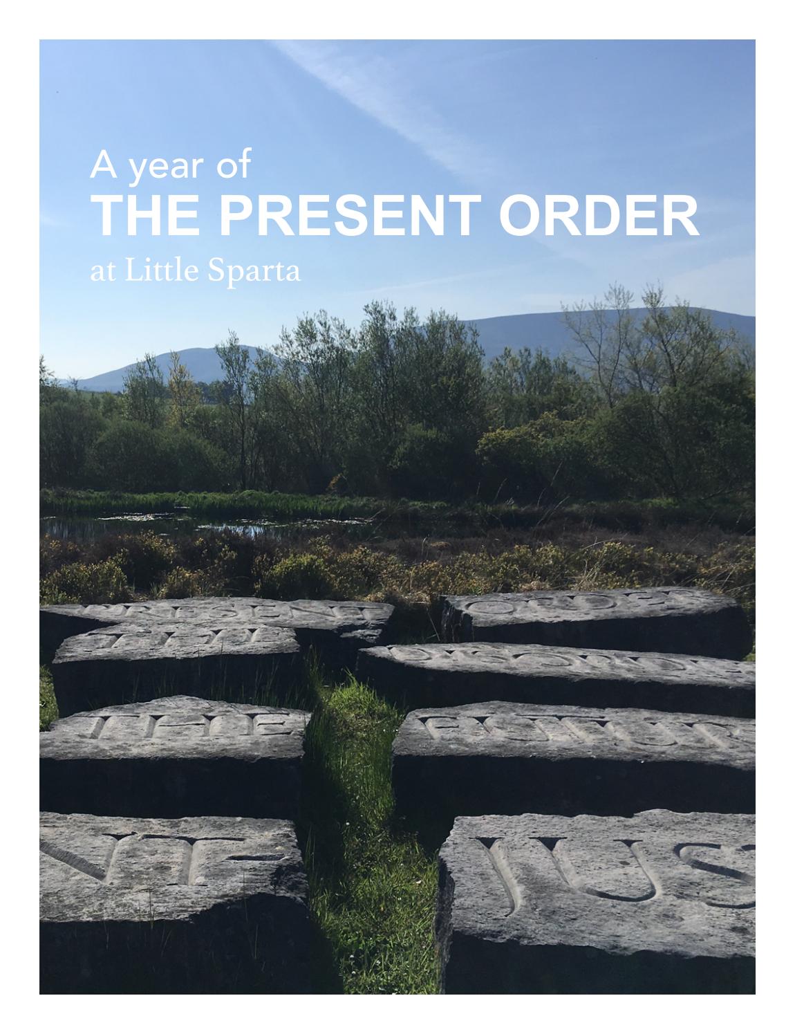 A Year of The Present Order by Little Sparta - Issuu