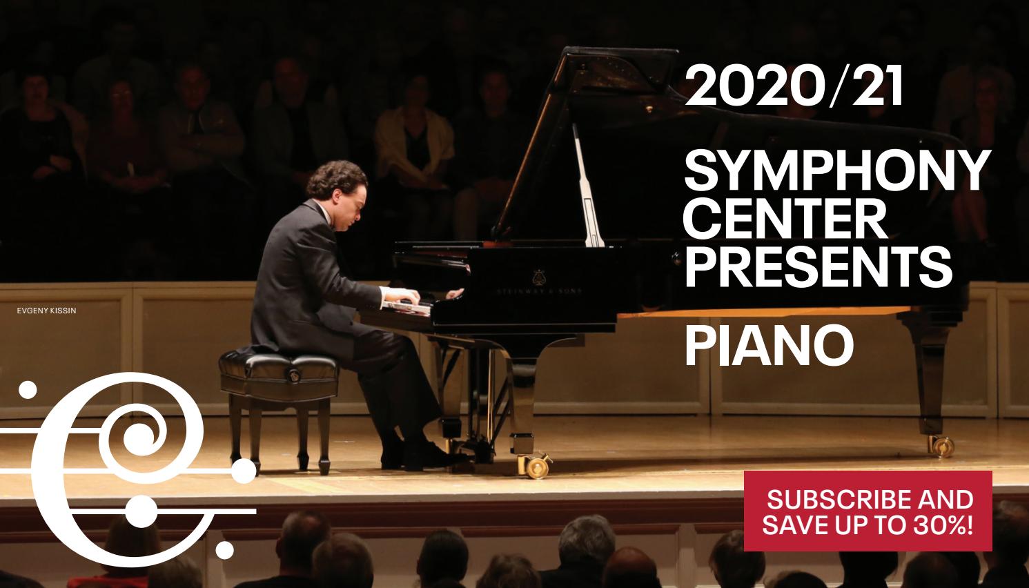 Symphony Center Presents Piano 2020/21 by Chicago Symphony Orchestra ...