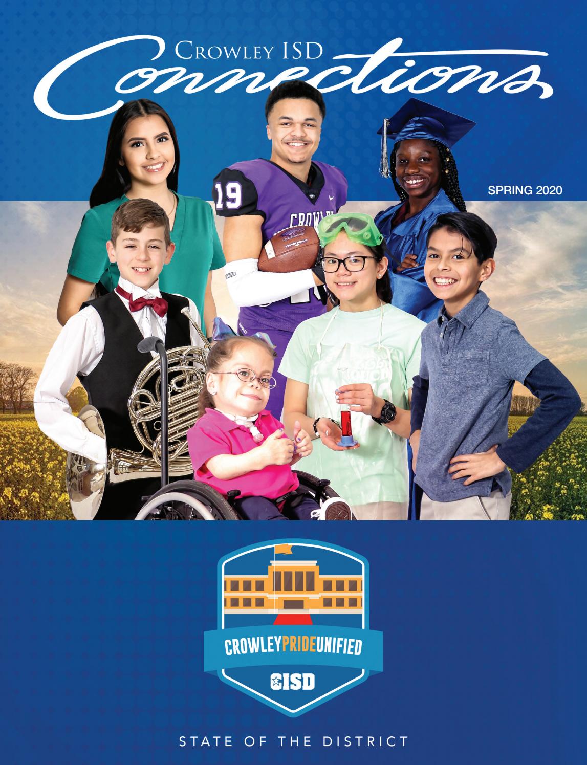 Crowley ISD Connections, Spring 2020 - State of the District by ...
