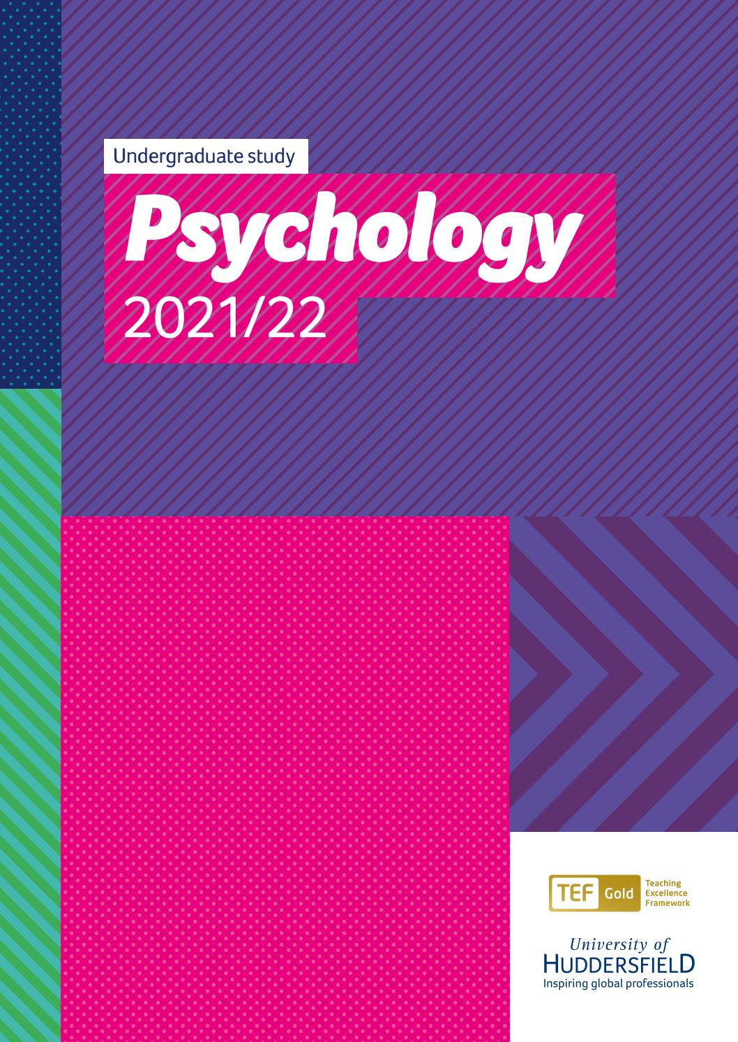 Psychology Undergraduate Guide 2021/22 by University of Huddersfield ...