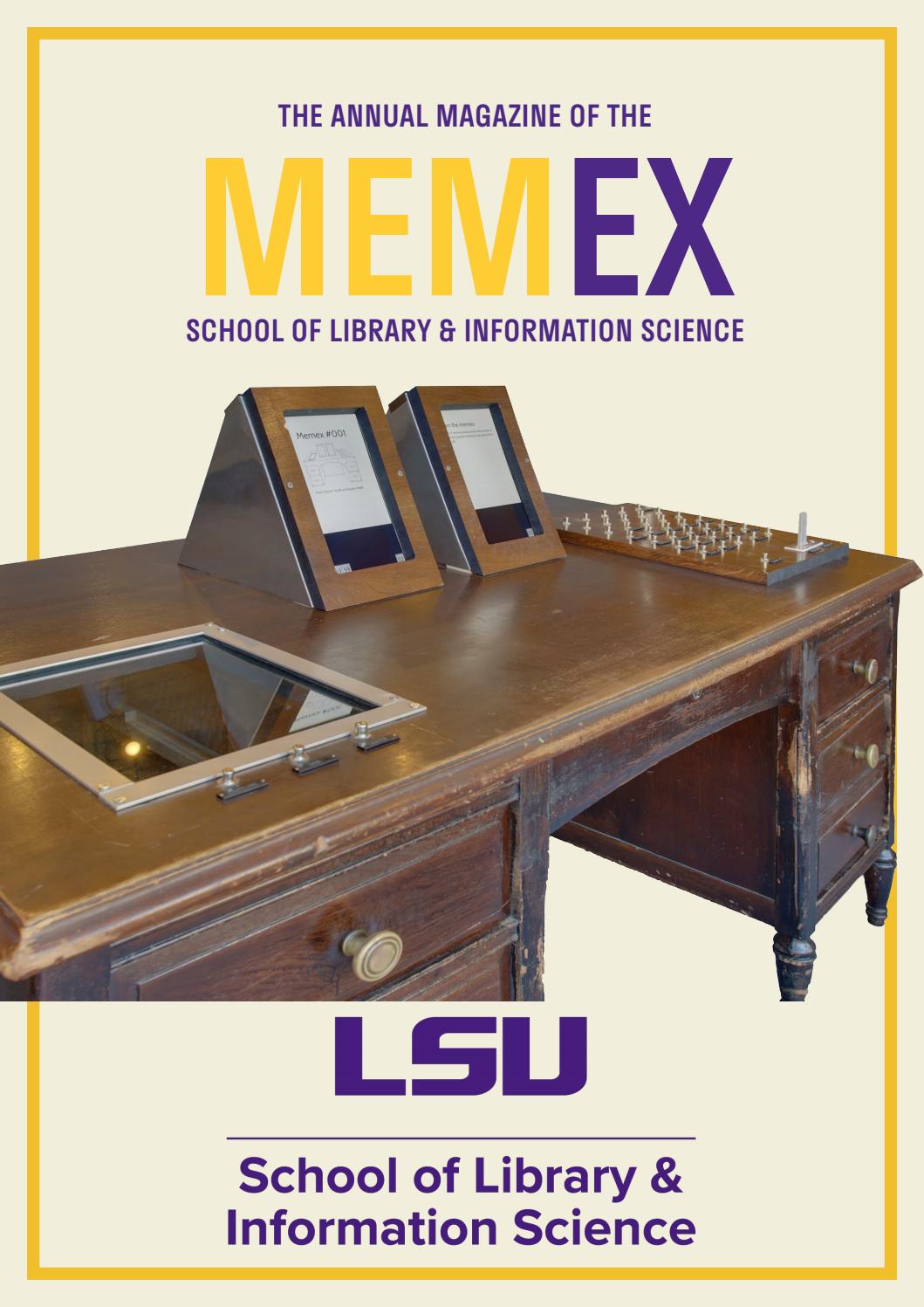 MEMEX The Annual Magazine of the School of Library & Information ...