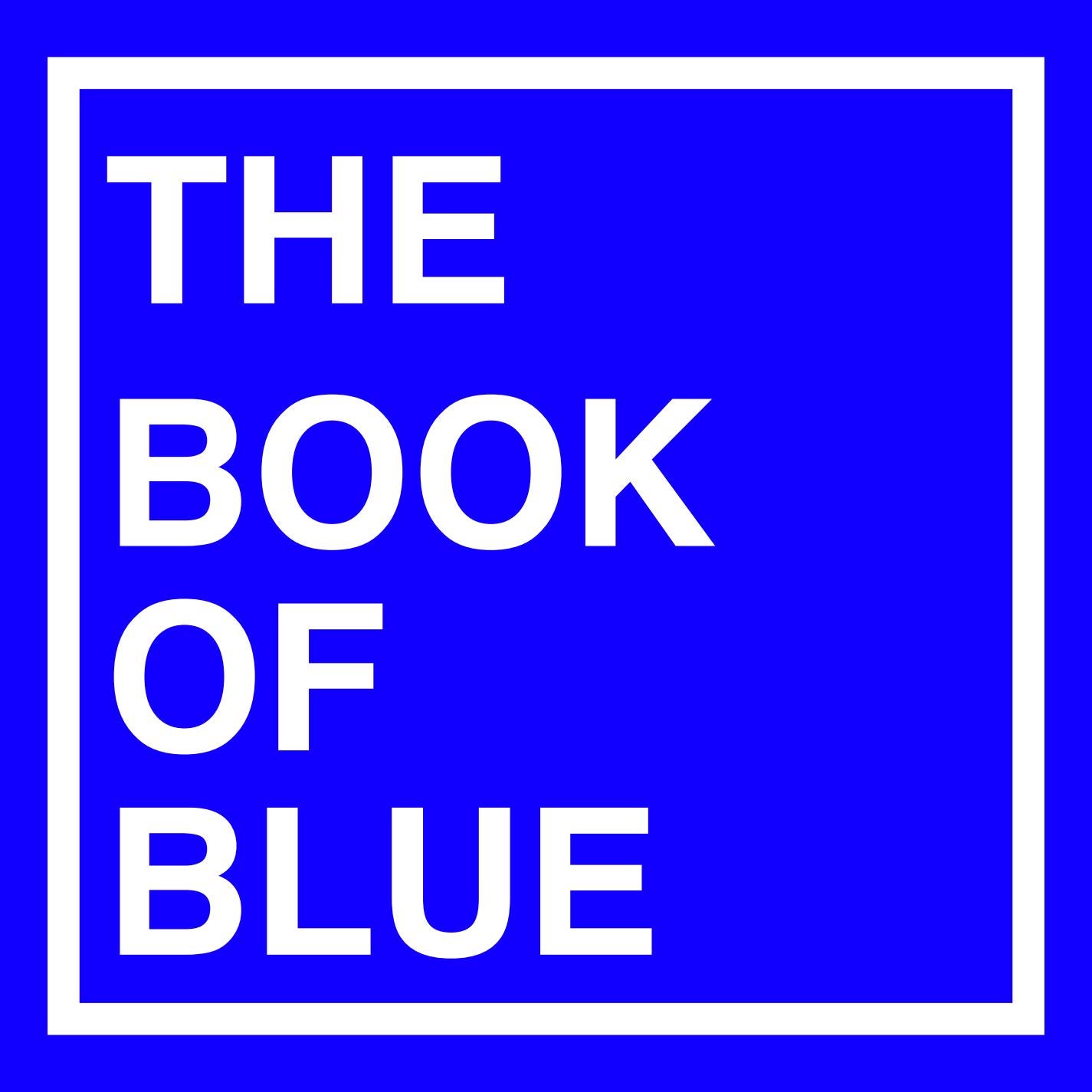THE BOOK OF BLUE by oscarpmlopes - Issuu