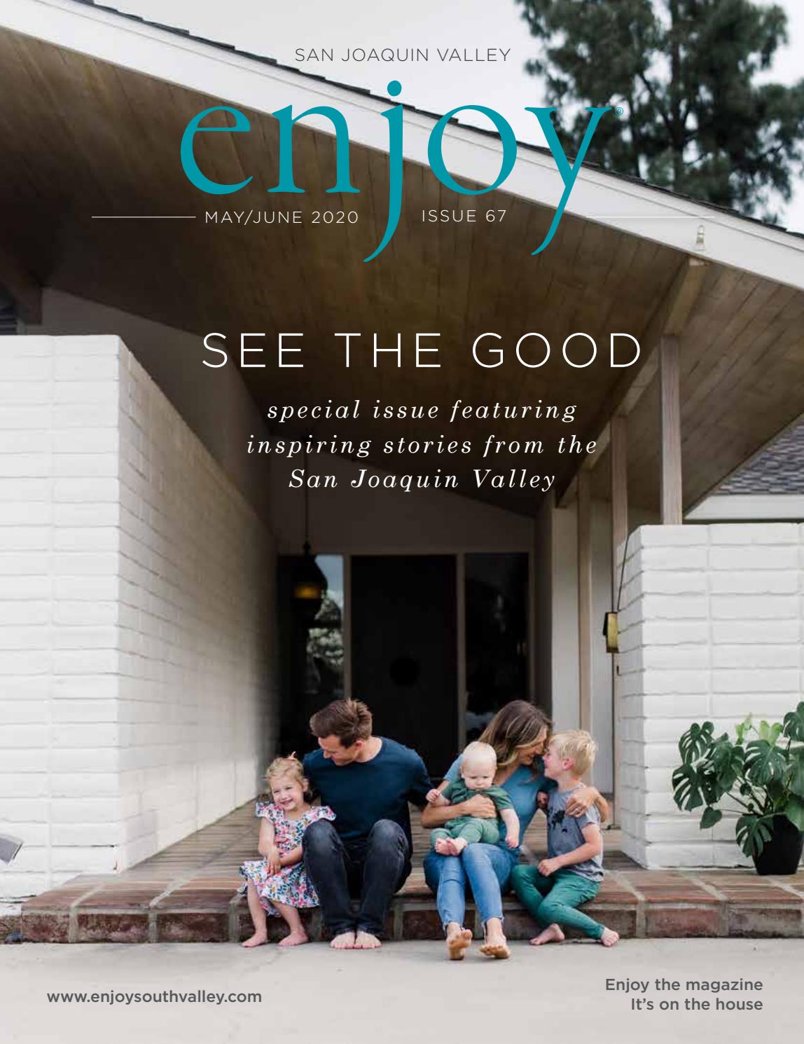 Enjoy Magazine: San Joaquin Valley Living — May/June 2020 by Enjoy ...