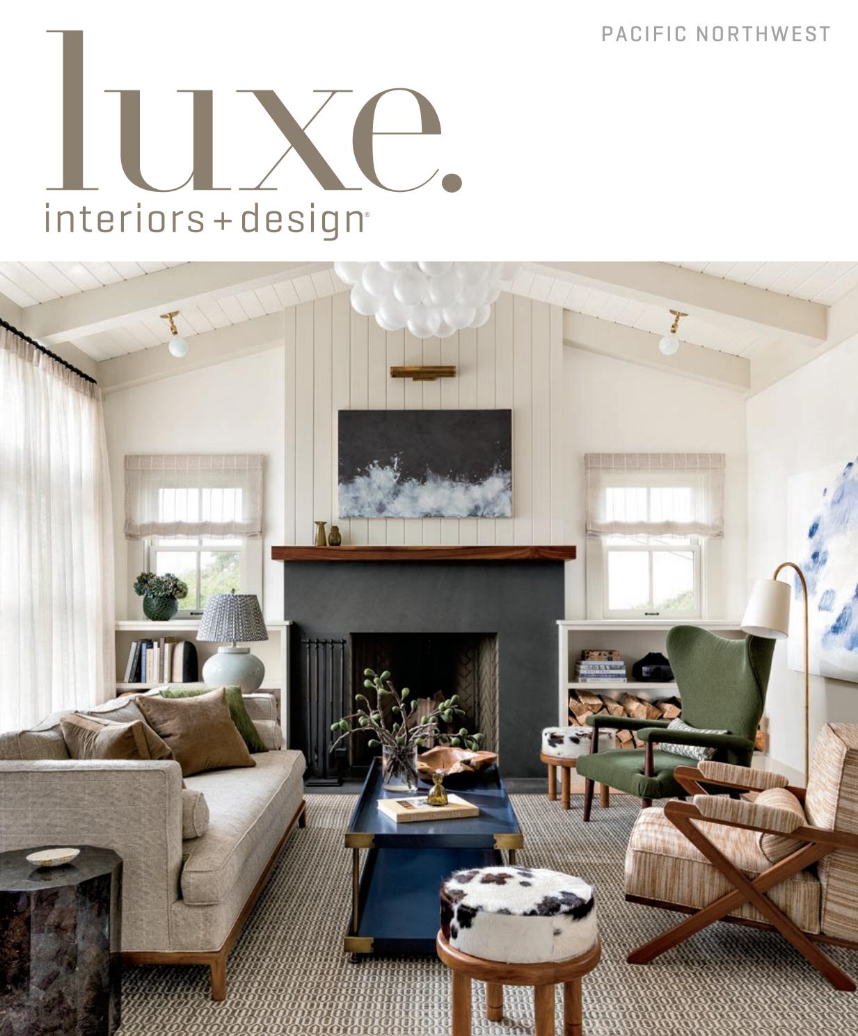 Luxe Magazine May/June 2020 Pacific Northwest by SANDOW® - Issuu