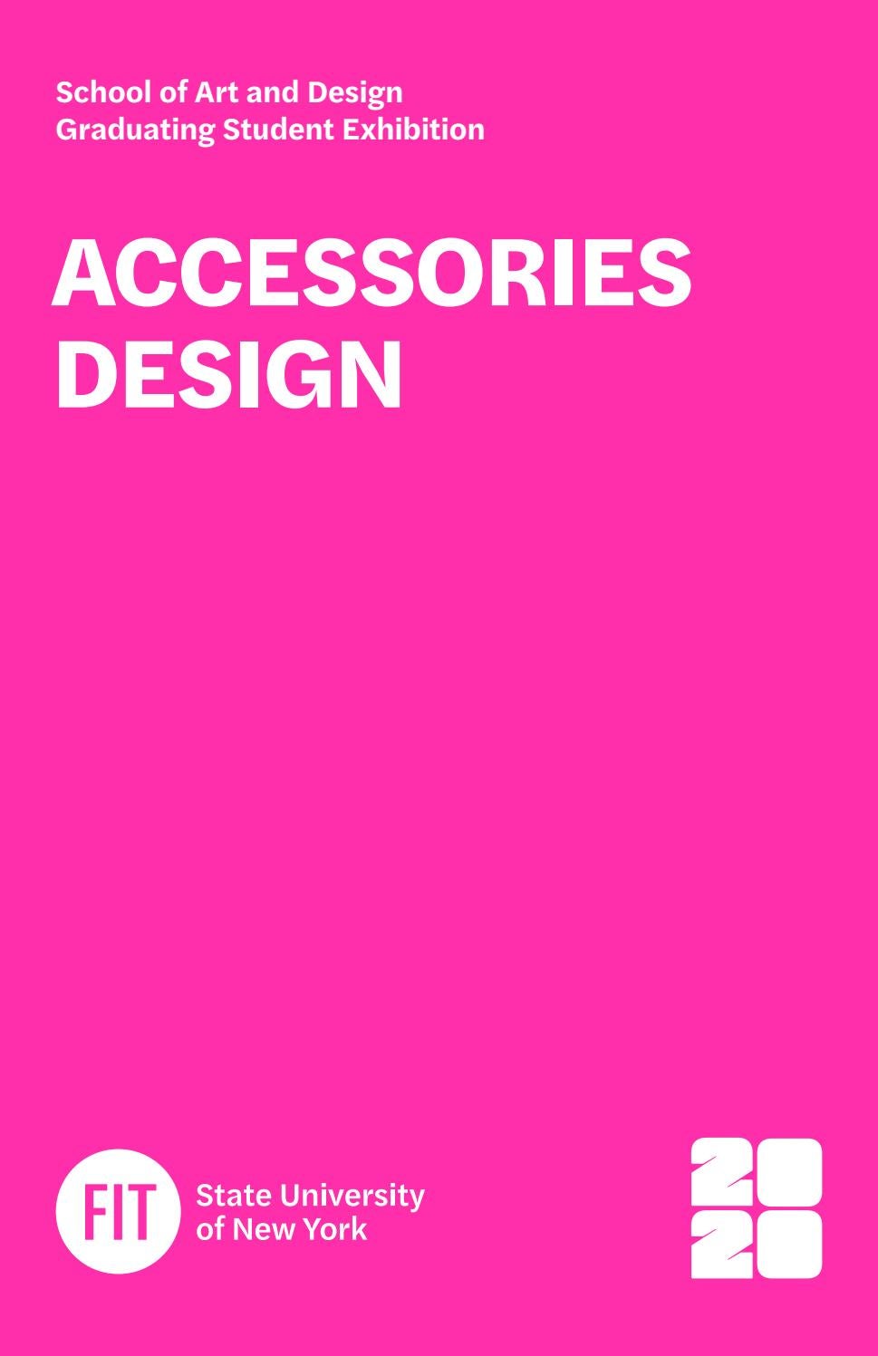 2020 Accessories Design Graduating Student Exhibition from FIT by ...