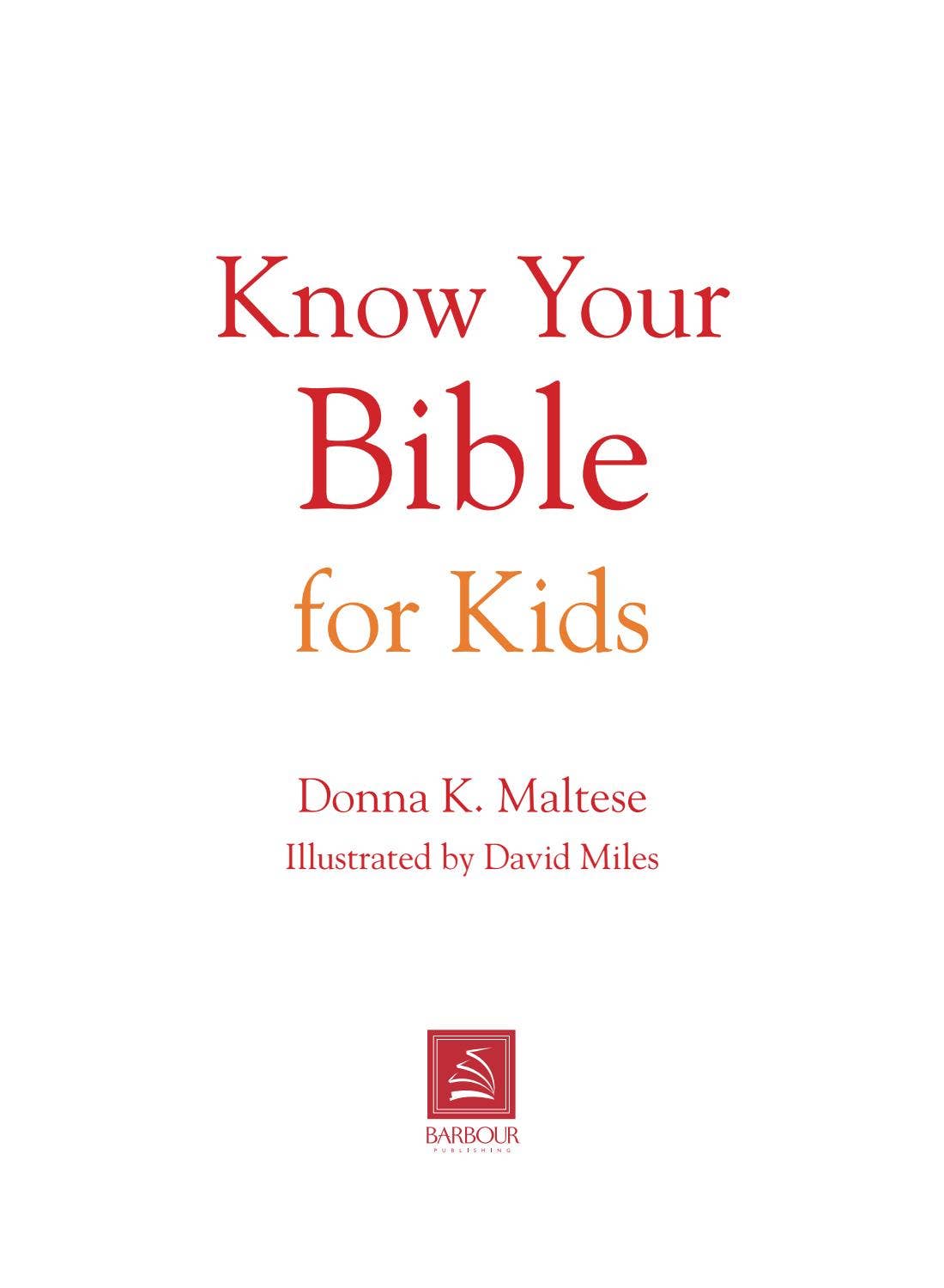 Know Your Bible for Kids by Barbour Books - Issuu
