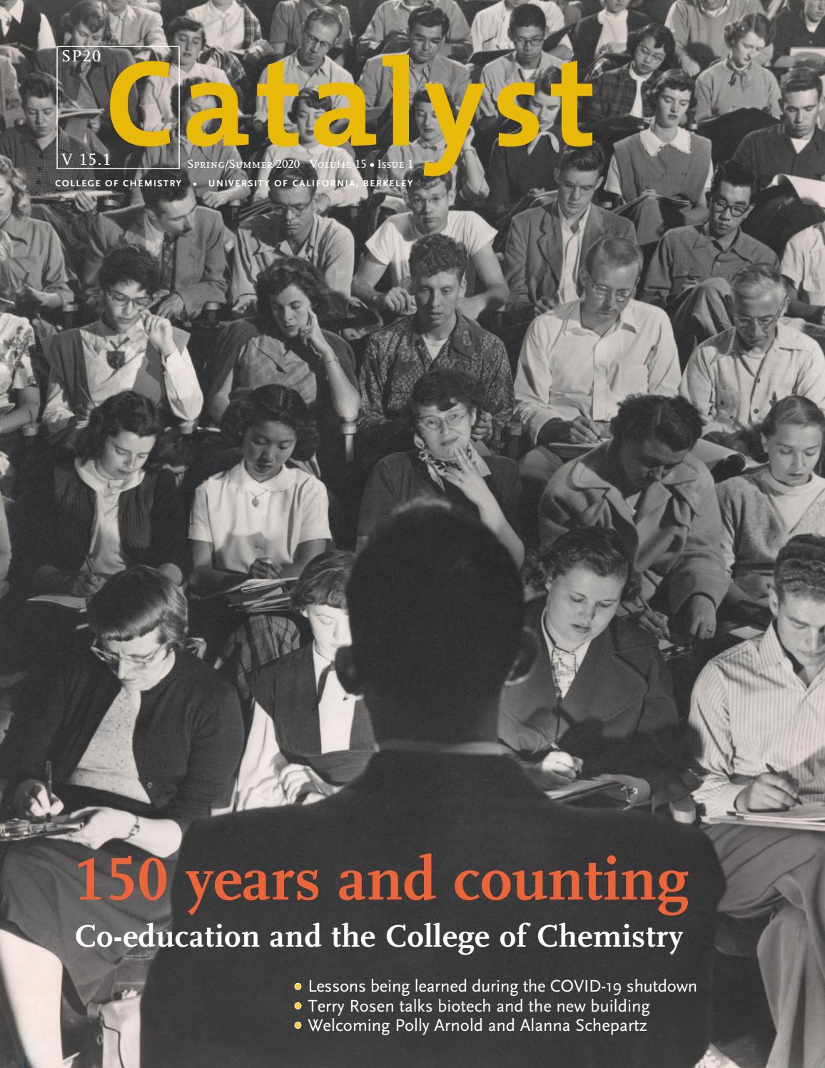 Catalyst V 15.1 by CATALYST MAGAZINE College of Chemistry, UC Berkeley ...