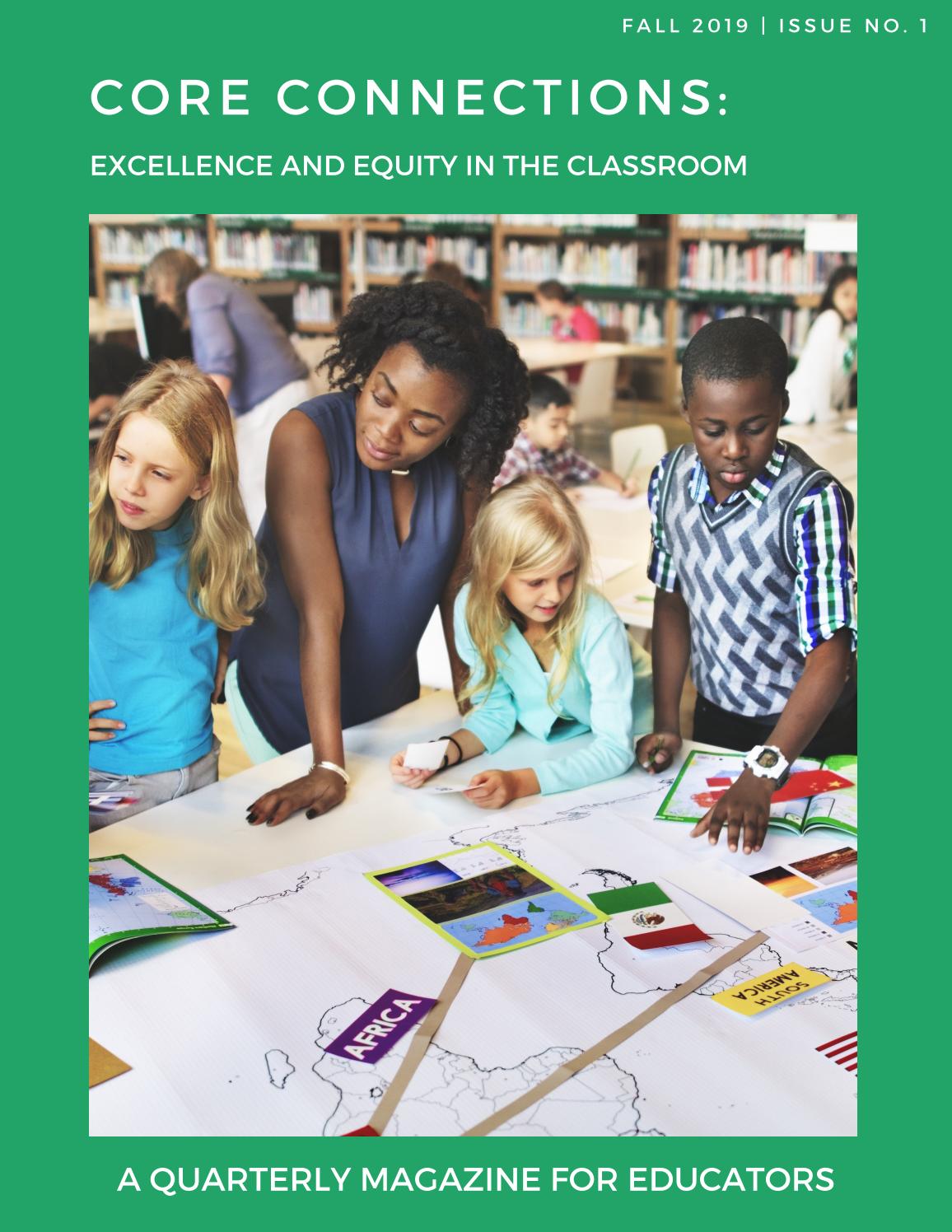 Core Connections: August 2019 Issue by Achieve the Core - Issuu