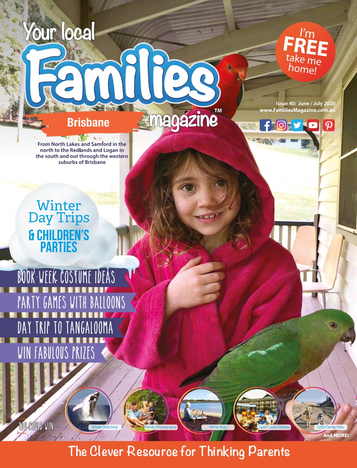 Families Magazine - Brisbane Issue 40 June/July 2020 by Families ...