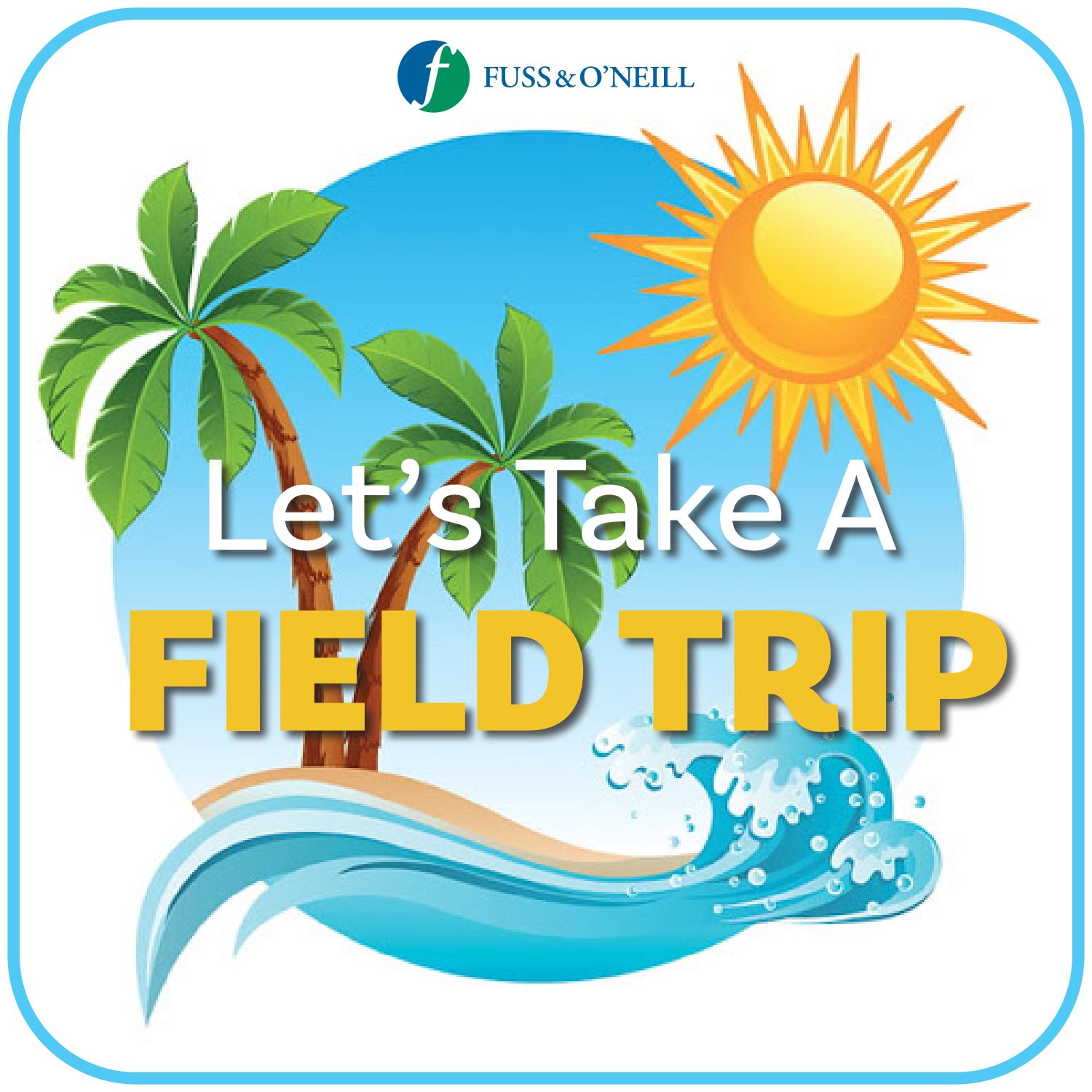 Virtual Field Trip to the Beach! by fuss&oneill - Issuu