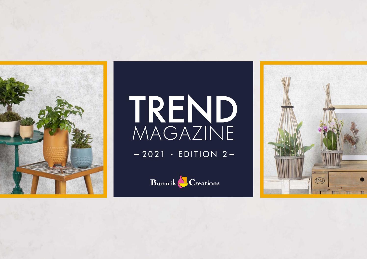 Trend Magazine - 2021 - Edition 2 by Bunnik Creations - Issuu