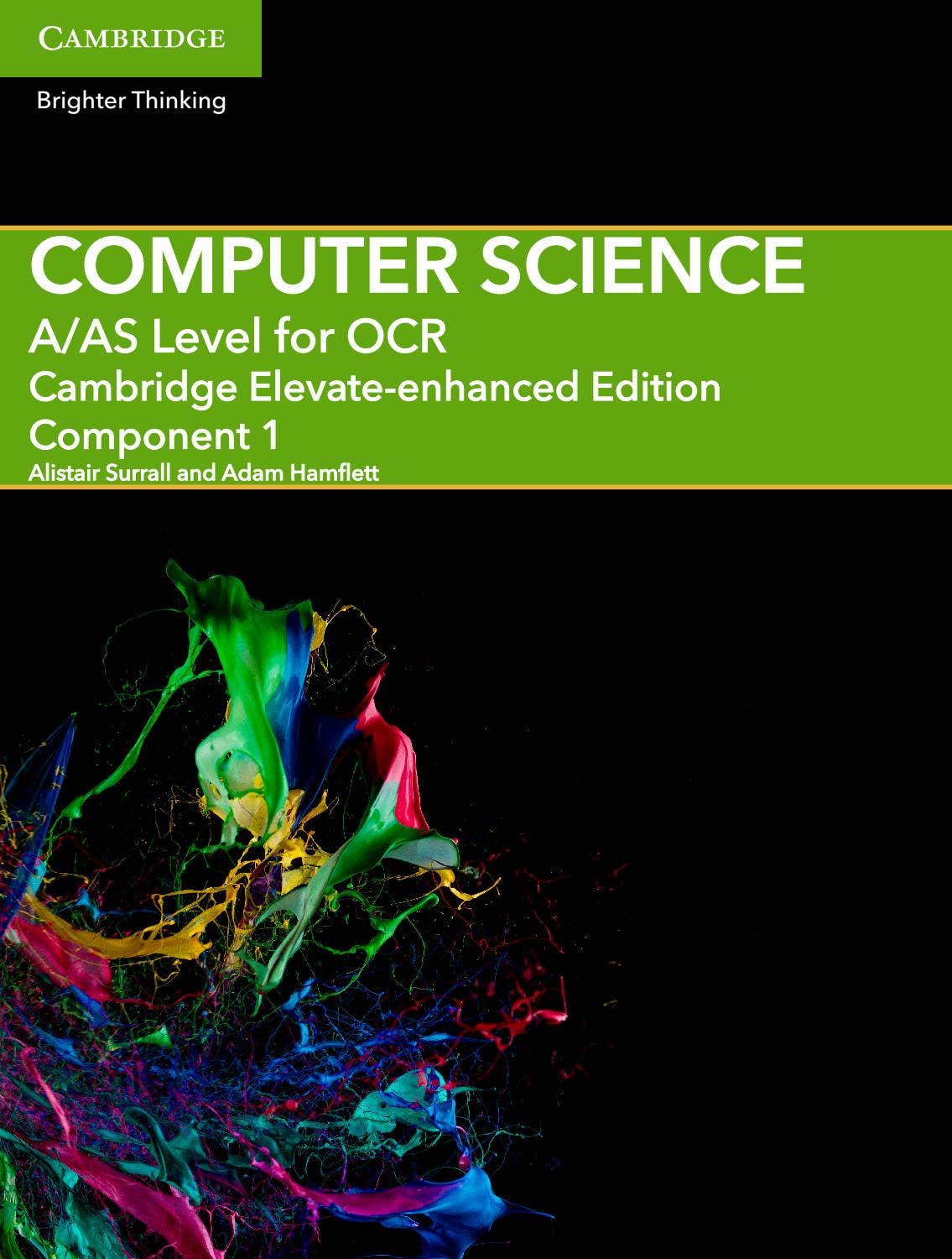 A/AS Level Computer Science for OCR Component 1 Cambridge Elevate ...