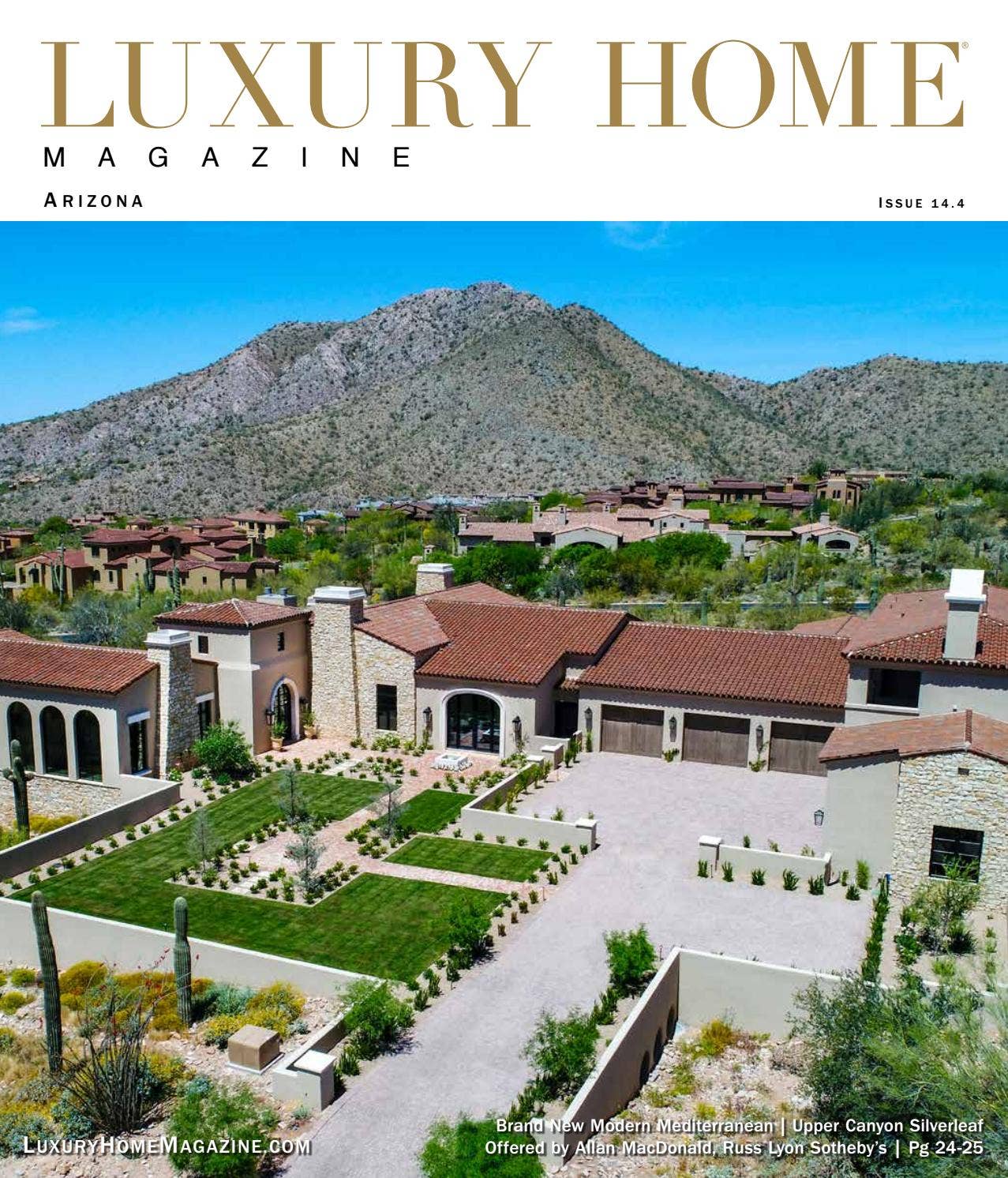 Luxury Home Magazine Arizona Issue 14.4 by Luxury Home Magazine - Issuu