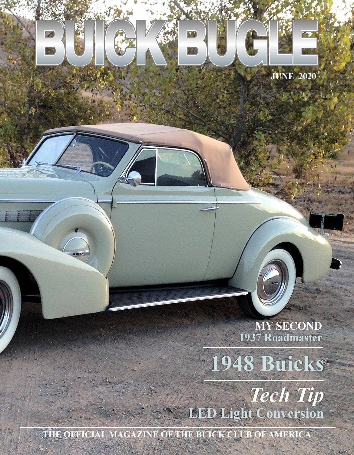 The Buick Bugle - 2020 June by Buick Club Of America - Issuu