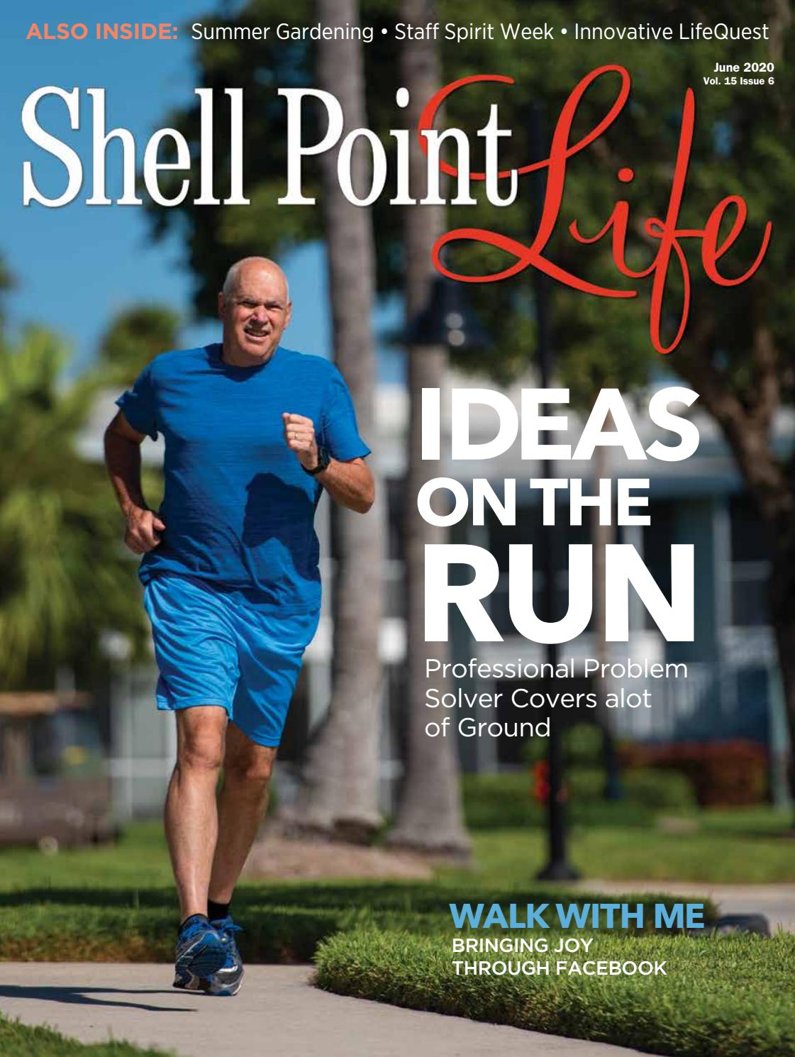 Shell Point Life June 2020 by Shell Point Retirement Community - Issuu