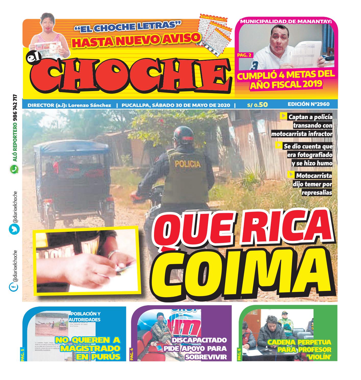 El Choche, Pucallpa 30 de mayo de 2020 by Diario Ímpetu - Issuu