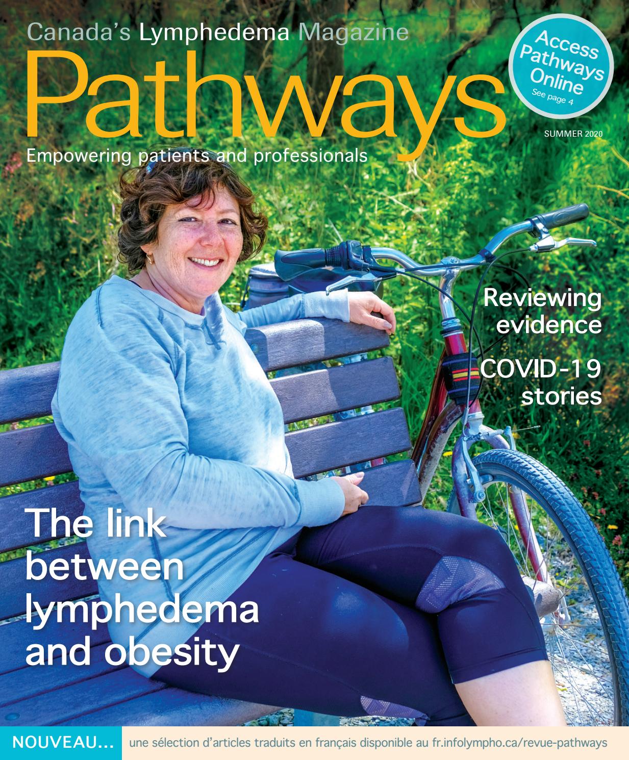 Pathways Summer 2020 (Volume 9, Issue 3) by Canadian Lymphedema Framework - Issuu