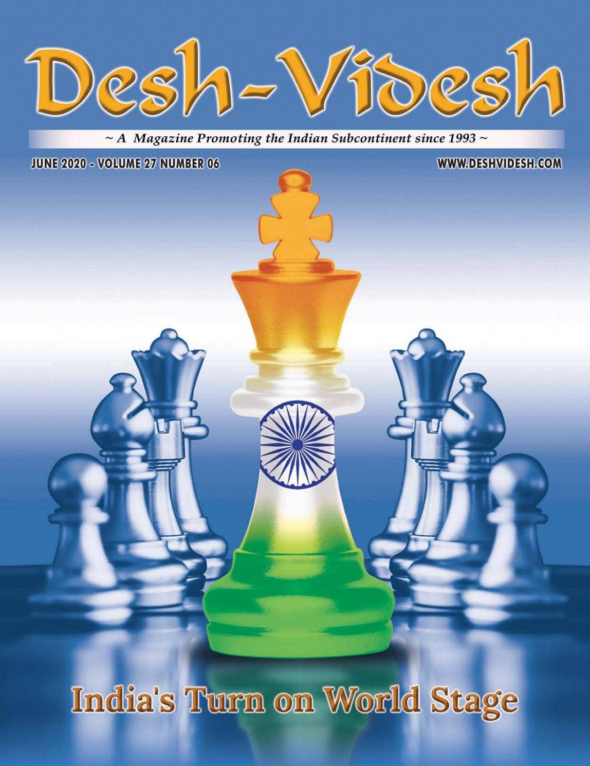 Desh Videsh Magazine India's Turn on World Stage June 2020 by Desh ...